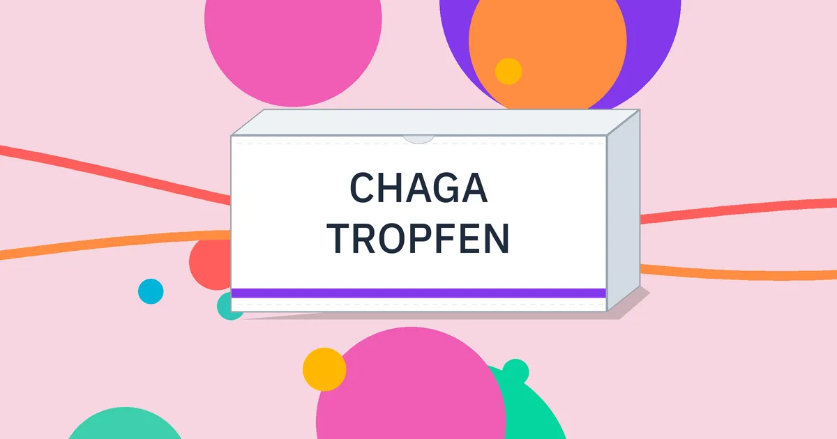 Symbolbild: Packung mit der Aufschrift CHAGA TROPFEN (PZN 15229122) – Verfügbarkeit und Bezug in Apotheken in Frankfurt am Main