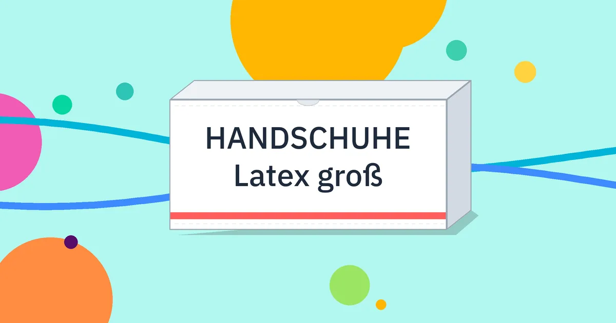 Symbolbild: Packung mit der Aufschrift HANDSCHUHE Latex groß (PZN 08532481) – Verfügbarkeit und Bezug in Apotheken in Frankfurt am Main