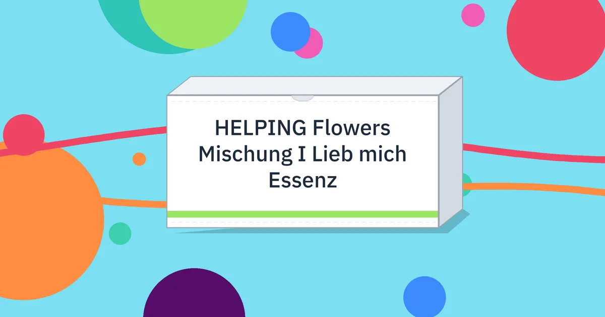 Symbolbild: Packung mit der Aufschrift HELPING Flowers Mischung I Lieb mich Essenz (PZN 12500274) – Verfügbarkeit und Bezug in Apotheken in Frankfurt am Main