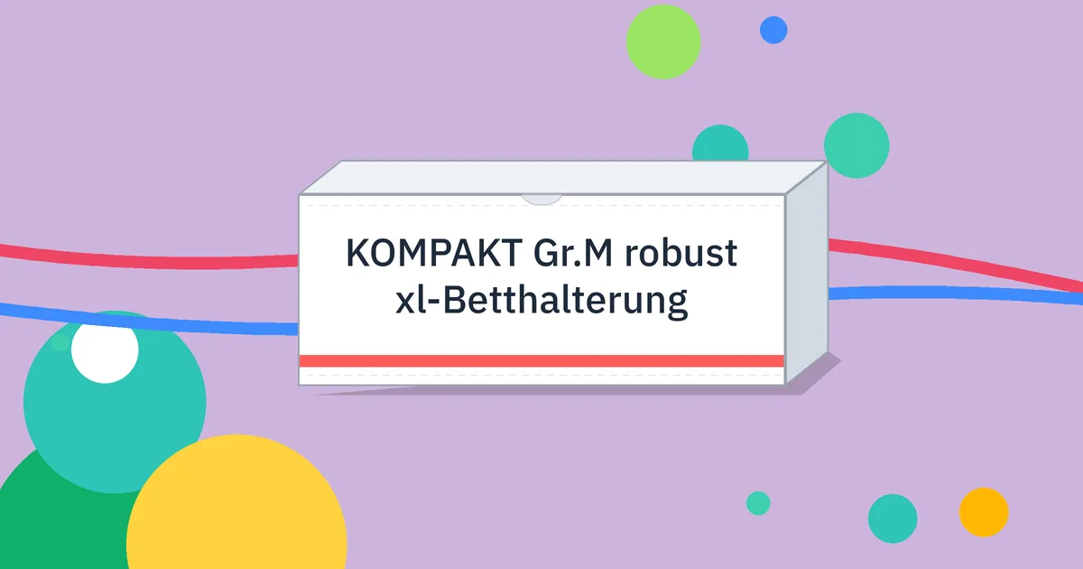 Symbolbild: Packung mit der Aufschrift KOMPAKT Gr.M robust xl-Betthalterung (PZN 11576878) – Verfügbarkeit und Bezug in Apotheken in Frankfurt am Main