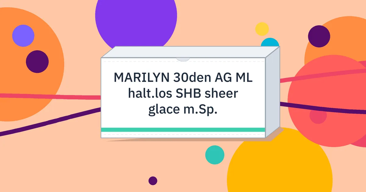 Symbolbild: Packung mit der Aufschrift MARILYN 30den AG ML halt.los SHB sheer glace m.Sp. (PZN 16186567) – Verfügbarkeit und Bezug in Apotheken in Frankfurt am Main