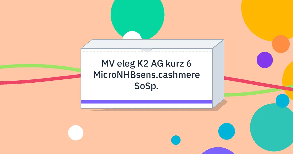 Symbolbild: Packung mit der Aufschrift MV eleg K2 AG kurz 6 MicroNHBsens.cashmere SoSp. (PZN 15709477) – Verfügbarkeit und Bezug in Apotheken in Frankfurt am Main