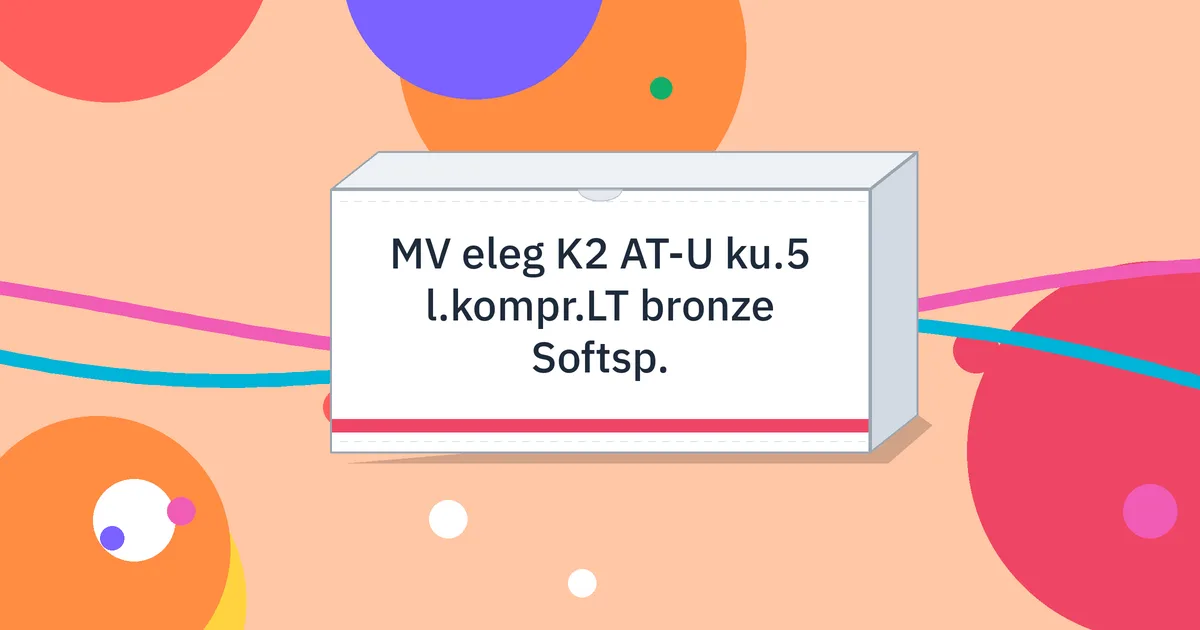 Symbolbild: Packung mit der Aufschrift MV eleg K2 AT-U ku.5 l.kompr.LT bronze Softsp. (PZN 15291405) – Verfügbarkeit und Bezug in Apotheken in Frankfurt am Main