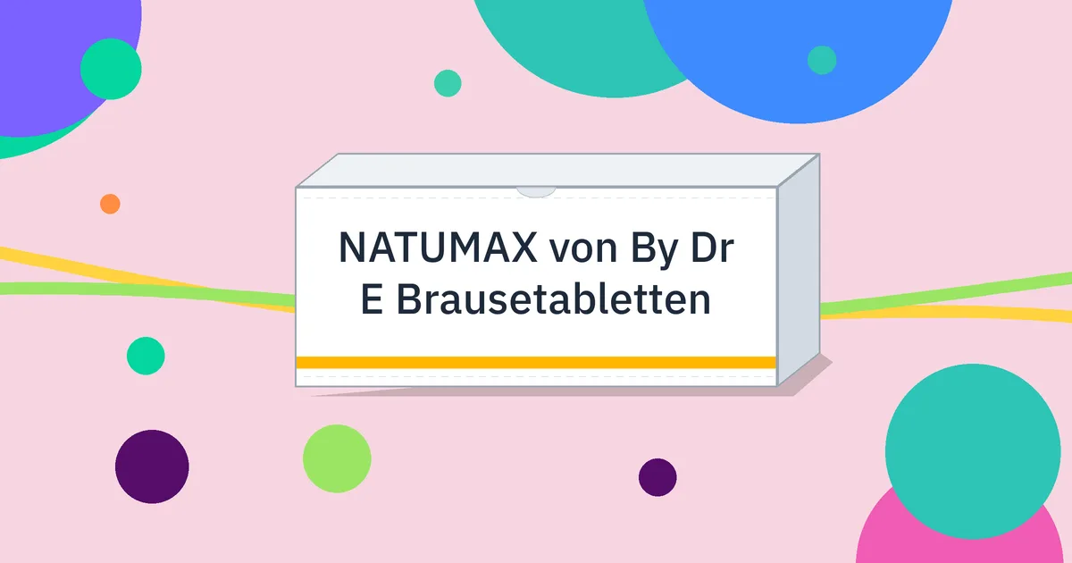 Symbolbild: Packung mit der Aufschrift NATUMAX von By Dr E Brausetabletten (PZN 10557353) – Verfügbarkeit und Bezug in Apotheken in Frankfurt am Main