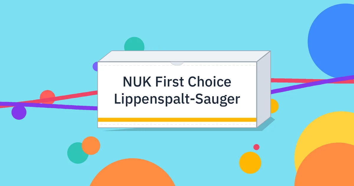 Symbolbild: Packung mit der Aufschrift NUK First Choice Lippenspalt-Sauger (PZN 13883691) – Verfügbarkeit und Bezug in Apotheken in Frankfurt am Main