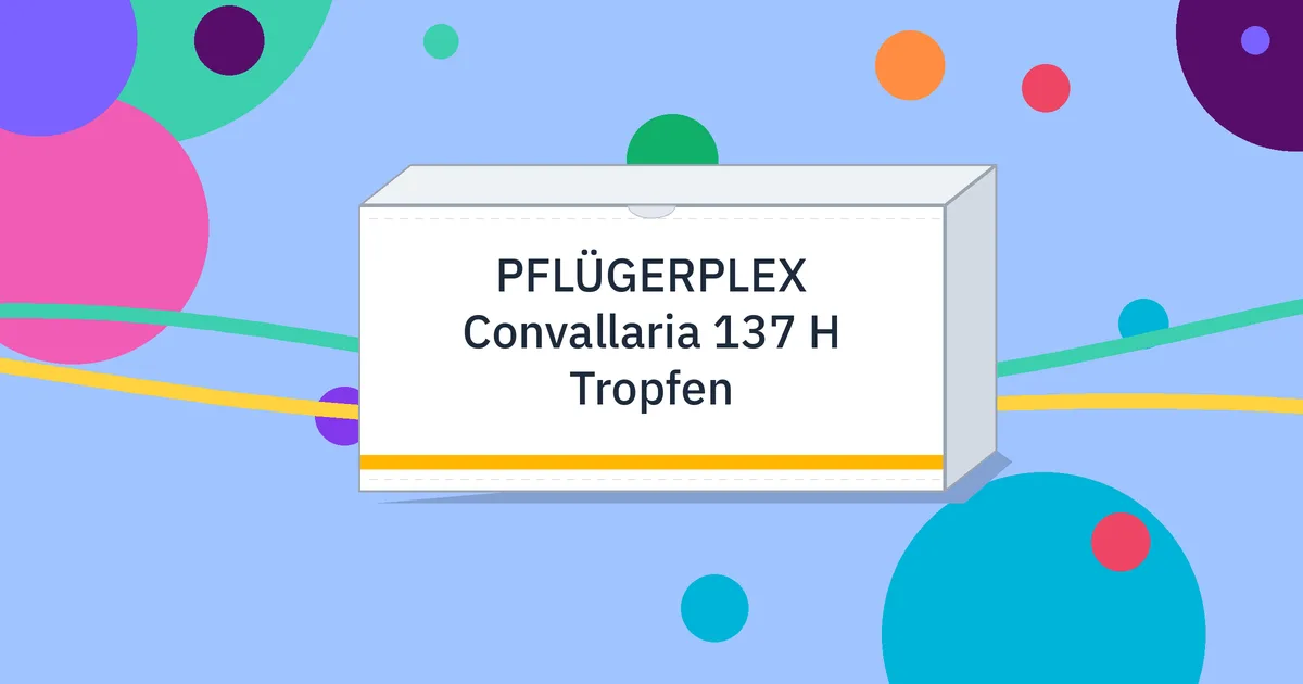 Symbolbild: Packung mit der Aufschrift PFLÜGERPLEX Convallaria 137 H Tropfen (PZN 02888248) – Verfügbarkeit und Bezug in Apotheken in Frankfurt am Main