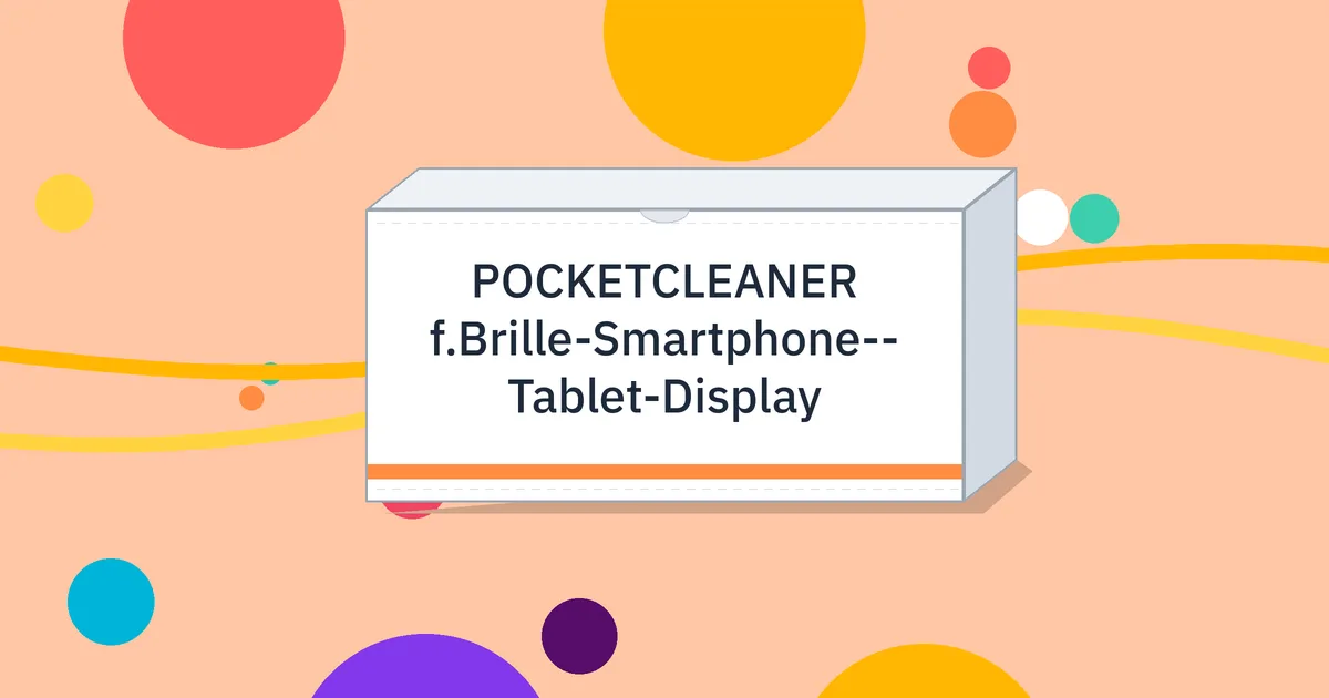 Symbolbild: Packung mit der Aufschrift POCKETCLEANER f.Brille-Smartphone--Tablet-Display (PZN 15262326) – Verfügbarkeit und Bezug in Apotheken in Frankfurt am Main