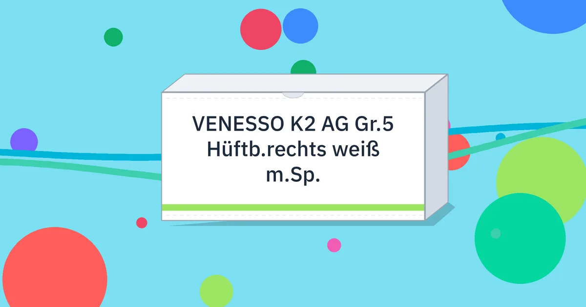 Symbolbild: Packung mit der Aufschrift VENESSO K2 AG Gr.5 Hüftb.rechts weiß m.Sp. (PZN 03274703) – Verfügbarkeit und Bezug in Apotheken in Frankfurt am Main