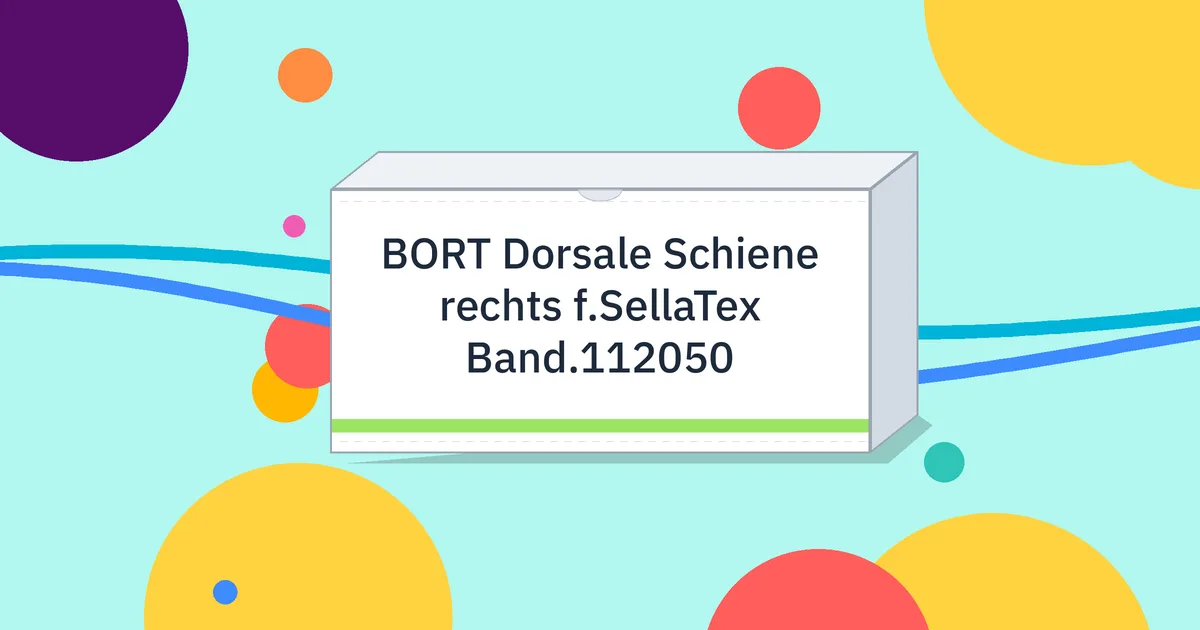 Symbolbild: Packung mit der Aufschrift BORT Dorsale Schiene rechts f.SellaTex Band.112050 (PZN 11583559) – Verfügbarkeit und Bezug in Apotheken in Frankfurt am Main