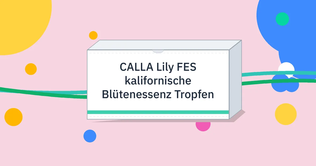 Symbolbild: Packung mit der Aufschrift CALLA Lily FES kalifornische Blütenessenz Tropfen (PZN 09173185) – Verfügbarkeit und Bezug in Apotheken in Frankfurt am Main