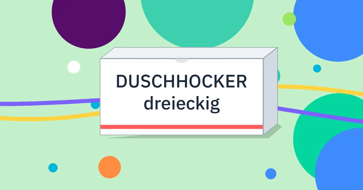 Symbolbild: Packung mit der Aufschrift DUSCHHOCKER dreieckig (PZN 00559055) – Verfügbarkeit und Bezug in Apotheken in Frankfurt am Main