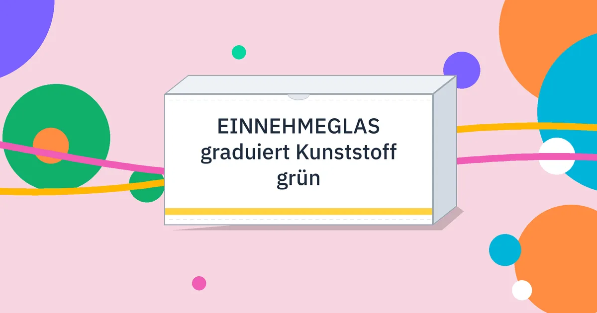 Symbolbild: Packung mit der Aufschrift EINNEHMEGLAS graduiert Kunststoff grün (PZN 10947924) – Verfügbarkeit und Bezug in Apotheken in Frankfurt am Main