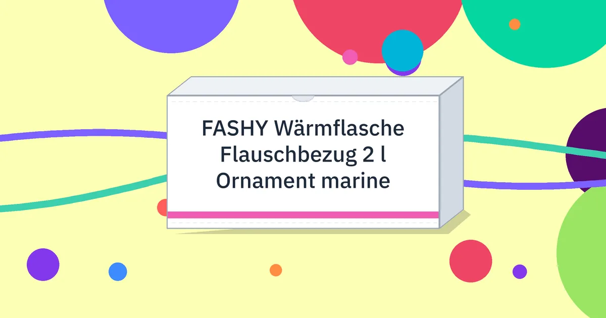 Symbolbild: Packung mit der Aufschrift FASHY Wärmflasche Flauschbezug 2 l Ornament marine (PZN 19137233) – Verfügbarkeit und Bezug in Apotheken in Frankfurt am Main