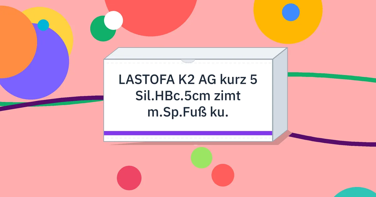 Symbolbild: Packung mit der Aufschrift LASTOFA K2 AG kurz 5 Sil.HBc.5cm zimt m.Sp.Fuß ku. (PZN 13806319) – Verfügbarkeit und Bezug in Apotheken in Frankfurt am Main