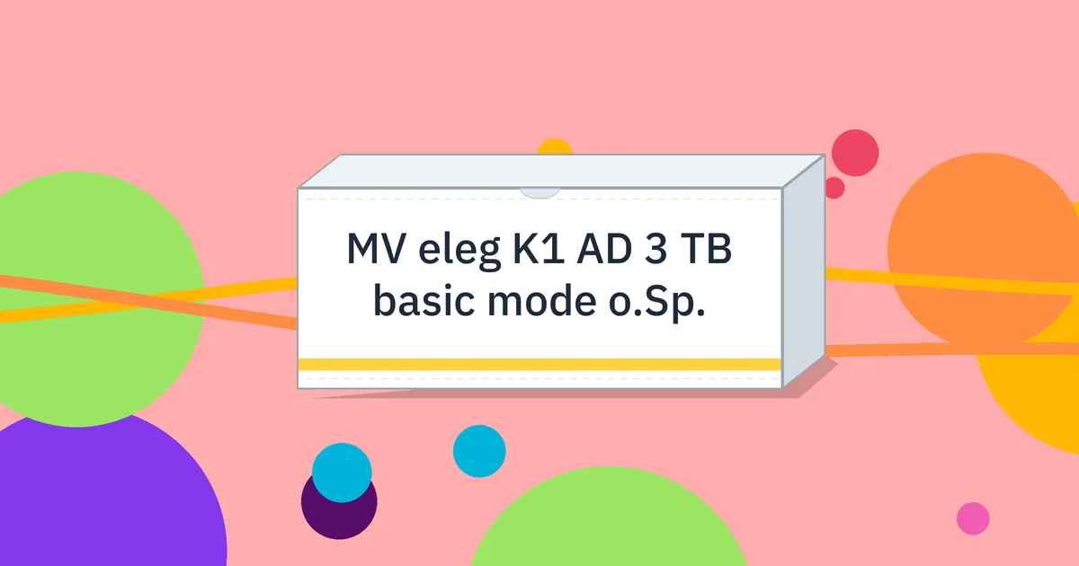 Symbolbild: Packung mit der Aufschrift MV eleg K1 AD 3 TB basic mode o.Sp. (PZN 09851805) – Verfügbarkeit und Bezug in Apotheken in Frankfurt am Main