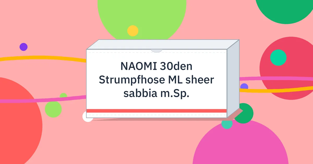 Symbolbild: Packung mit der Aufschrift NAOMI 30den Strumpfhose ML sheer sabbia m.Sp. (PZN 16178473) – Verfügbarkeit und Bezug in Apotheken in Frankfurt am Main