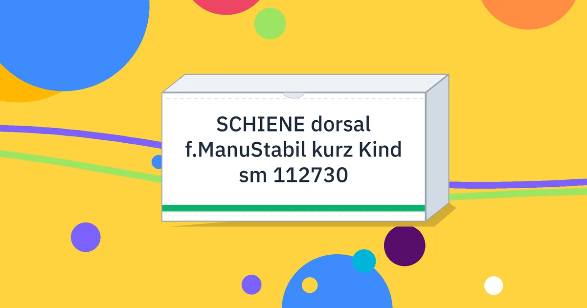 Symbolbild: Packung mit der Aufschrift SCHIENE dorsal f.ManuStabil kurz Kind sm 112730 (PZN 11015134) – Verfügbarkeit und Bezug in Apotheken in Frankfurt am Main