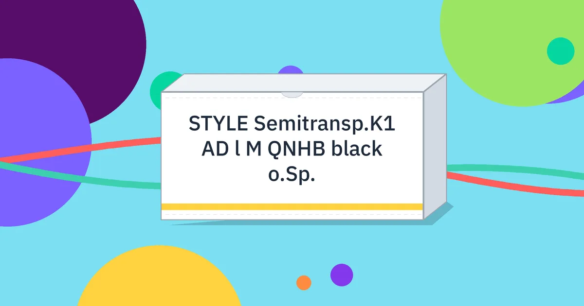 Symbolbild: Packung mit der Aufschrift STYLE Semitransp.K1 AD l M QNHB black o.Sp. (PZN 18869069) – Verfügbarkeit und Bezug in Apotheken in Frankfurt am Main