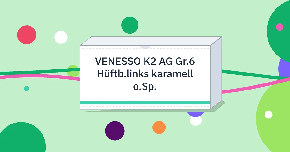 Symbolbild: Packung mit der Aufschrift VENESSO K2 AG Gr.6 Hüftb.links karamell o.Sp. (PZN 13761835) – Verfügbarkeit und Bezug in Apotheken in Frankfurt am Main