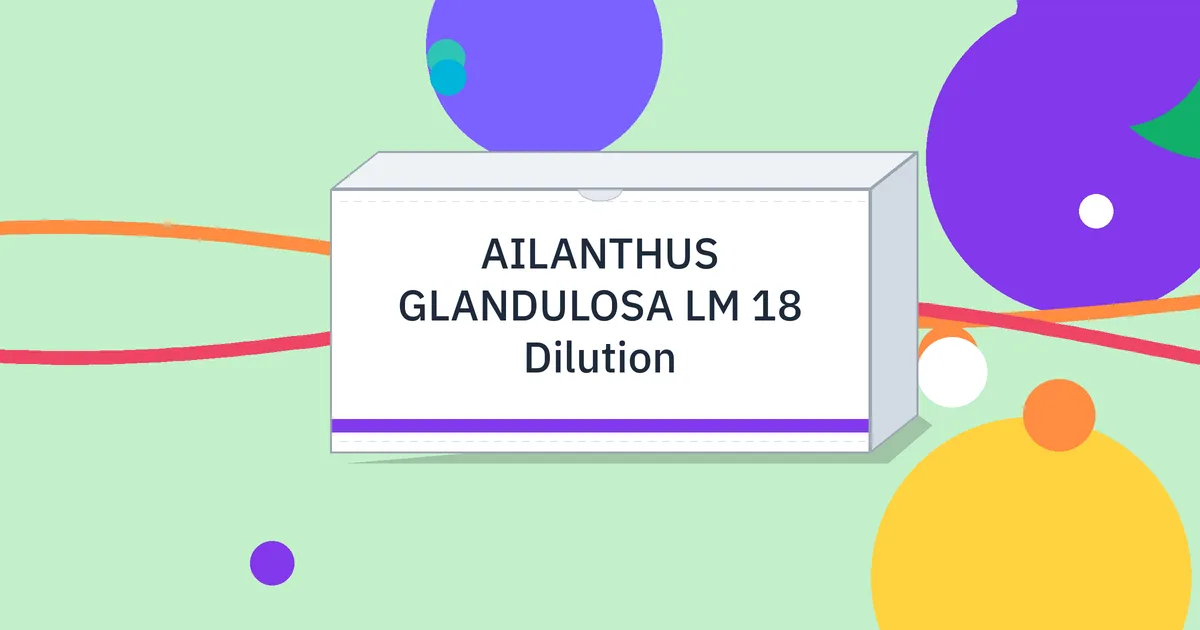 Symbolbild: Packung mit der Aufschrift AILANTHUS GLANDULOSA LM 18 Dilution (PZN 13307935) – Verfügbarkeit und Bezug in Apotheken in Frankfurt am Main