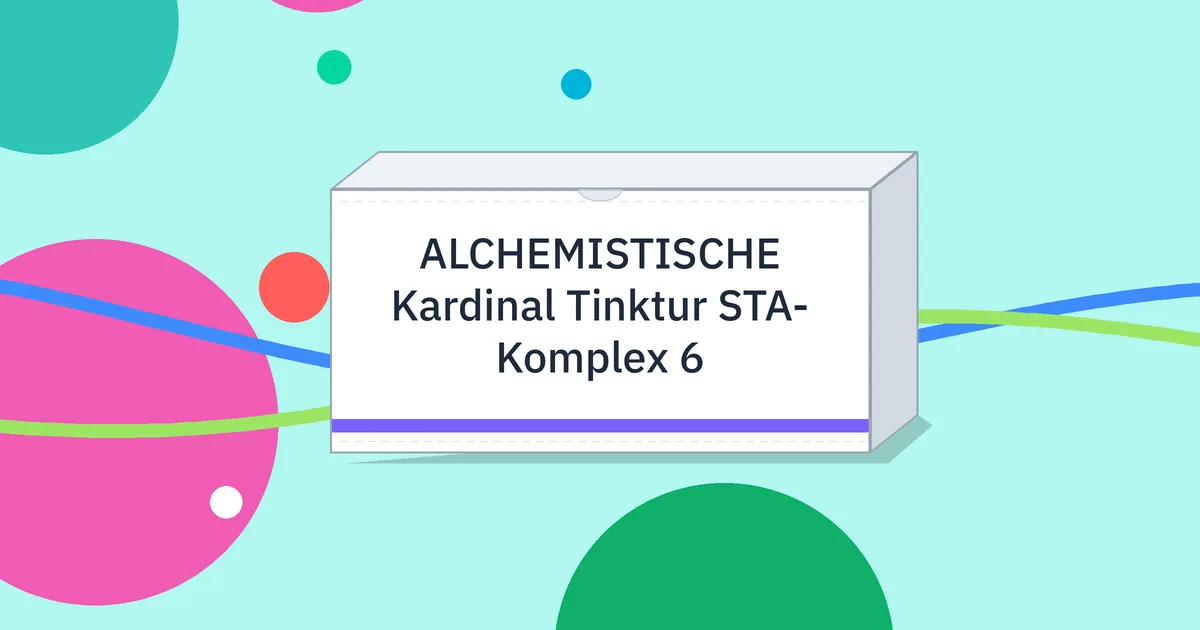 Symbolbild: Packung mit der Aufschrift ALCHEMISTISCHE Kardinal Tinktur STA-Komplex 6 (PZN 12512975) – Verfügbarkeit und Bezug in Apotheken in Frankfurt am Main