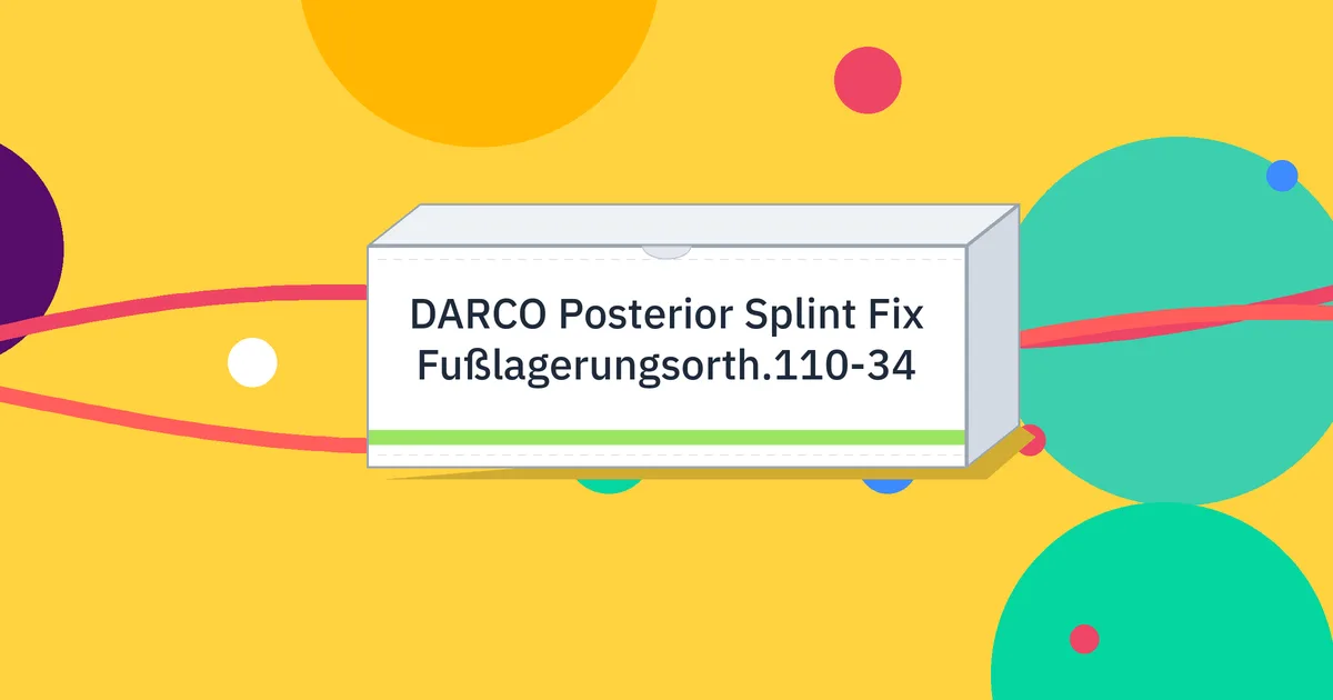 Symbolbild: Packung mit der Aufschrift DARCO Posterior Splint Fix Fußlagerungsorth.110-34 (PZN 17916973) – Verfügbarkeit und Bezug in Apotheken in Frankfurt am Main