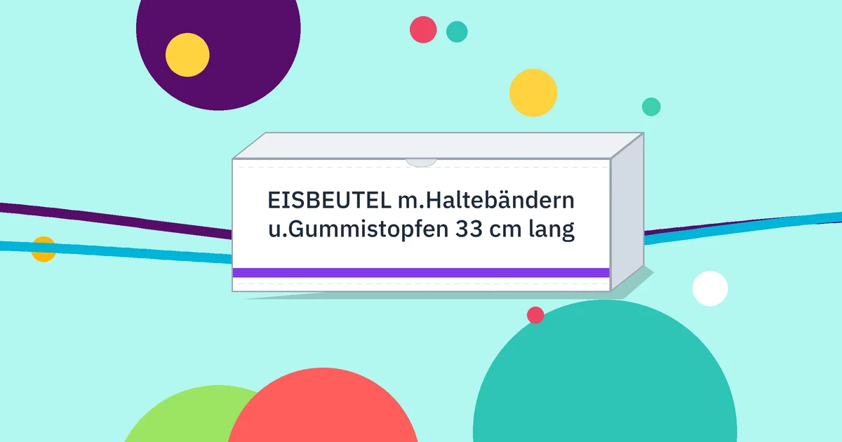 Symbolbild: Packung mit der Aufschrift EISBEUTEL m.Haltebändern u.Gummistopfen 33 cm lang (PZN 17876682) – Verfügbarkeit und Bezug in Apotheken in Frankfurt am Main