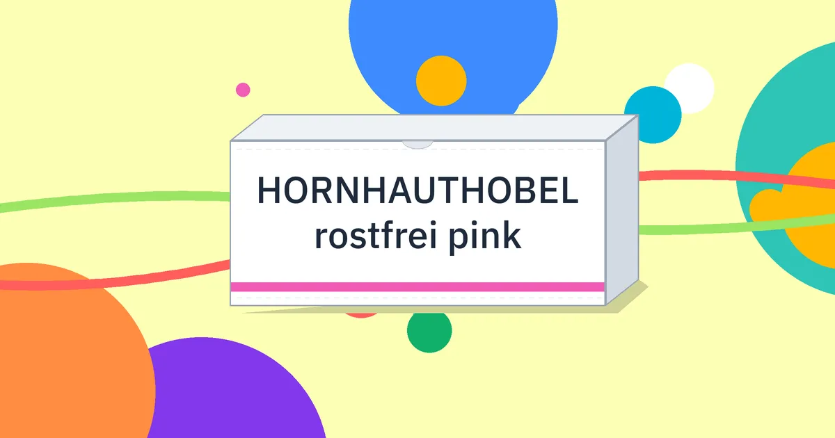 Symbolbild: Packung mit der Aufschrift HORNHAUTHOBEL rostfrei pink (PZN 01524892) – Verfügbarkeit und Bezug in Apotheken in Frankfurt am Main