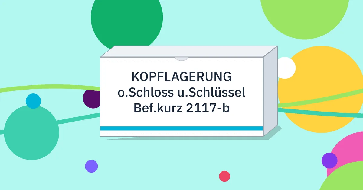 Symbolbild: Packung mit der Aufschrift KOPFLAGERUNG o.Schloss u.Schlüssel Bef.kurz 2117-b (PZN 14297966) – Verfügbarkeit und Bezug in Apotheken in Frankfurt am Main