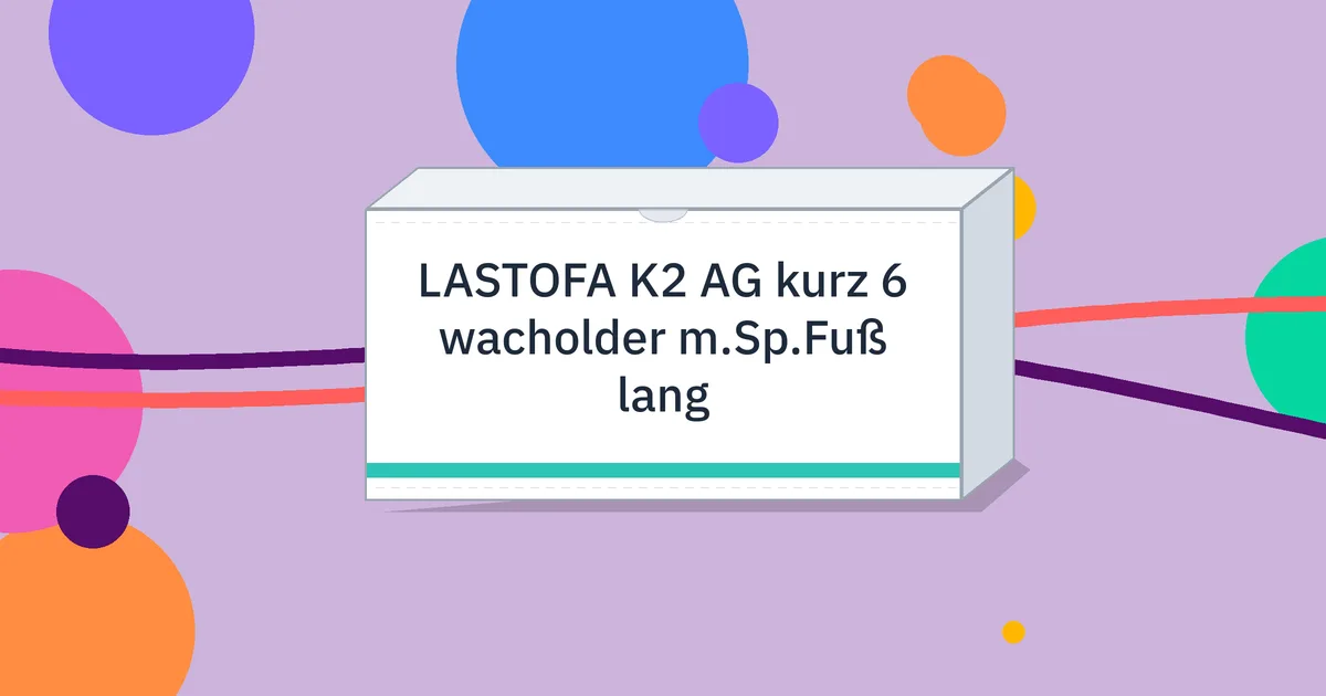 Symbolbild: Packung mit der Aufschrift LASTOFA K2 AG kurz 6 wacholder m.Sp.Fuß lang (PZN 13807655) – Verfügbarkeit und Bezug in Apotheken in Frankfurt am Main