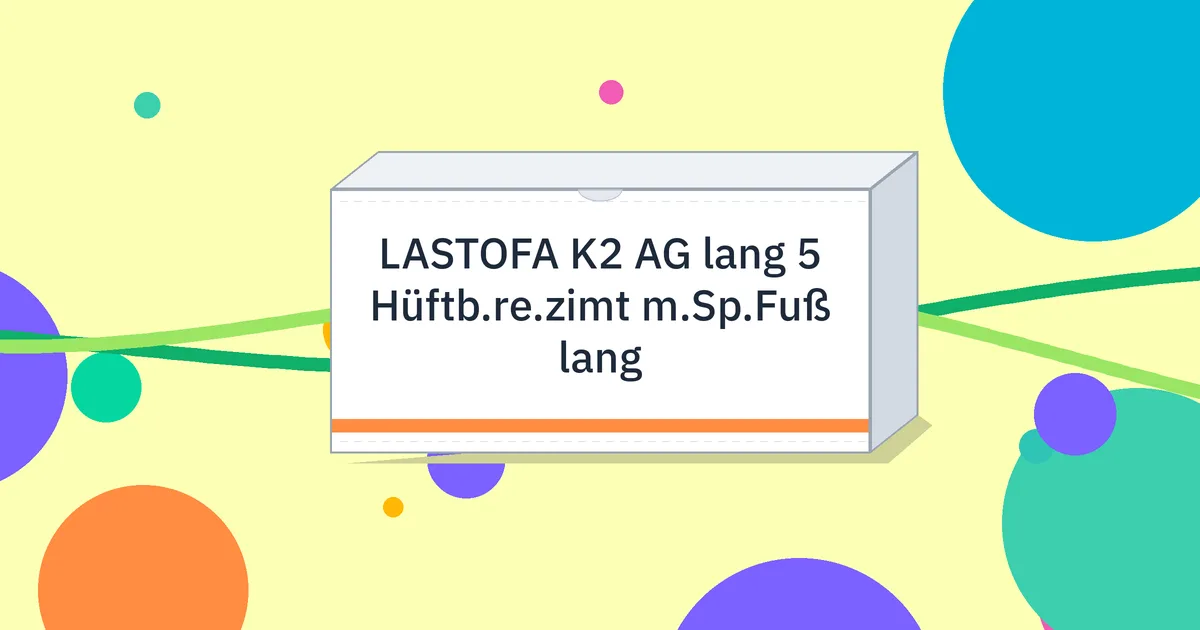 Symbolbild: Packung mit der Aufschrift LASTOFA K2 AG lang 5 Hüftb.re.zimt m.Sp.Fuß lang (PZN 13811881) – Verfügbarkeit und Bezug in Apotheken in Frankfurt am Main