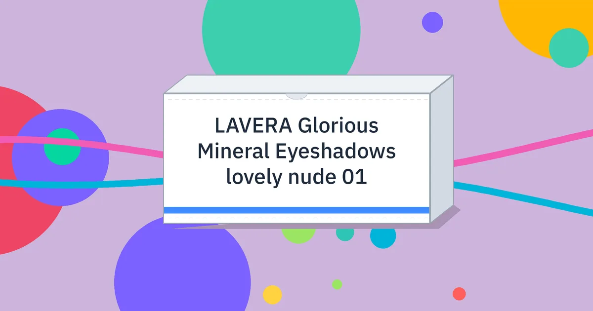 Symbolbild: Packung mit der Aufschrift LAVERA Glorious Mineral Eyeshadows lovely nude 01 (PZN 17283203) – Verfügbarkeit und Bezug in Apotheken in Frankfurt am Main