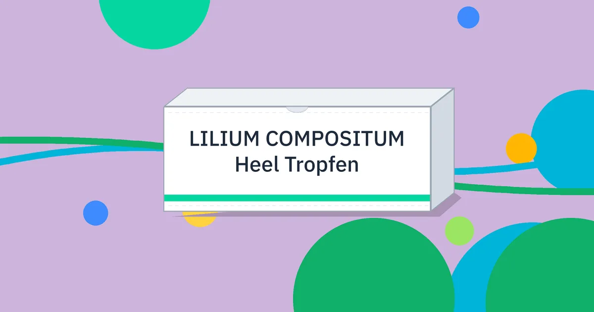 Symbolbild: Packung mit der Aufschrift LILIUM COMPOSITUM Heel Tropfen (PZN 04172991) – Verfügbarkeit und Bezug in Apotheken in Frankfurt am Main