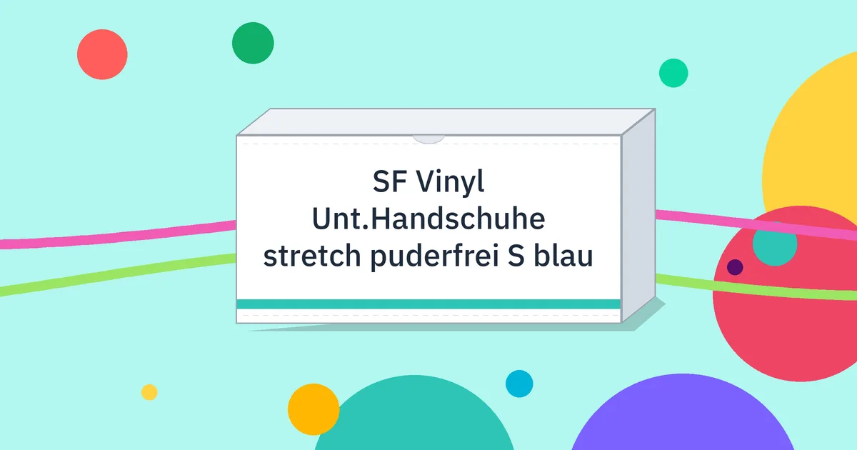 Symbolbild: Packung mit der Aufschrift SF Vinyl Unt.Handschuhe stretch puderfrei S blau (PZN 17280417) – Verfügbarkeit und Bezug in Apotheken in Frankfurt am Main
