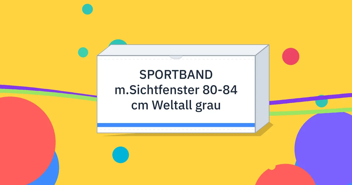 Symbolbild: Packung mit der Aufschrift SPORTBAND m.Sichtfenster 80-84 cm Weltall grau (PZN 13915882) – Verfügbarkeit und Bezug in Apotheken in Frankfurt am Main