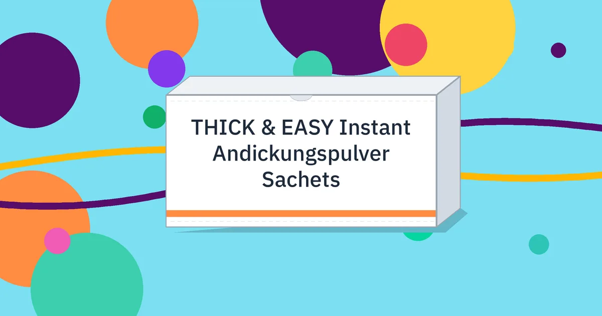 Symbolbild: Packung mit der Aufschrift THICK & EASY Instant Andickungspulver Sachets (PZN 02562848) – Verfügbarkeit und Bezug in Apotheken in Frankfurt am Main