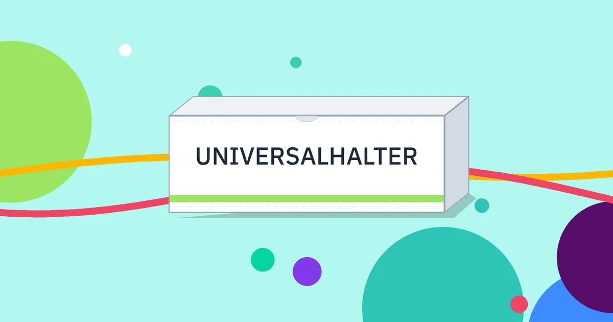 Symbolbild: Packung mit der Aufschrift UNIVERSALHALTER (PZN 07498003) – Verfügbarkeit und Bezug in Apotheken in Frankfurt am Main