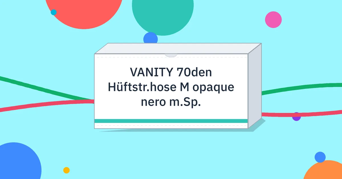 Symbolbild: Packung mit der Aufschrift VANITY 70den Hüftstr.hose M opaque nero m.Sp. (PZN 16188974) – Verfügbarkeit und Bezug in Apotheken in Frankfurt am Main