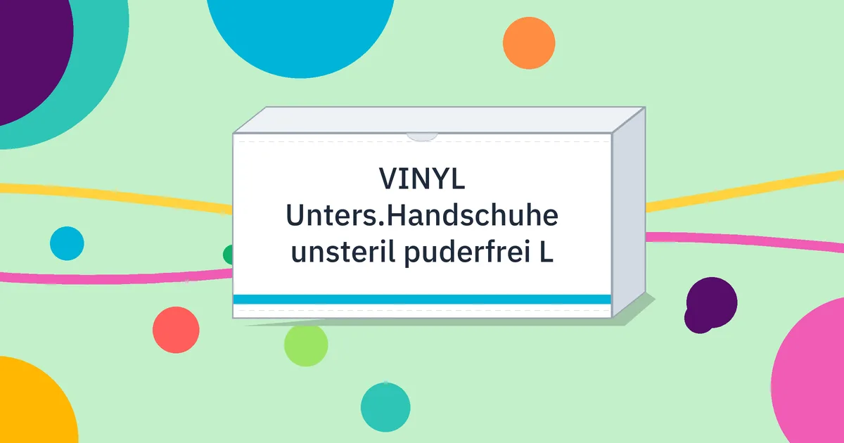 Symbolbild: Packung mit der Aufschrift VINYL Unters.Handschuhe unsteril puderfrei L (PZN 17282244) – Verfügbarkeit und Bezug in Apotheken in Frankfurt am Main