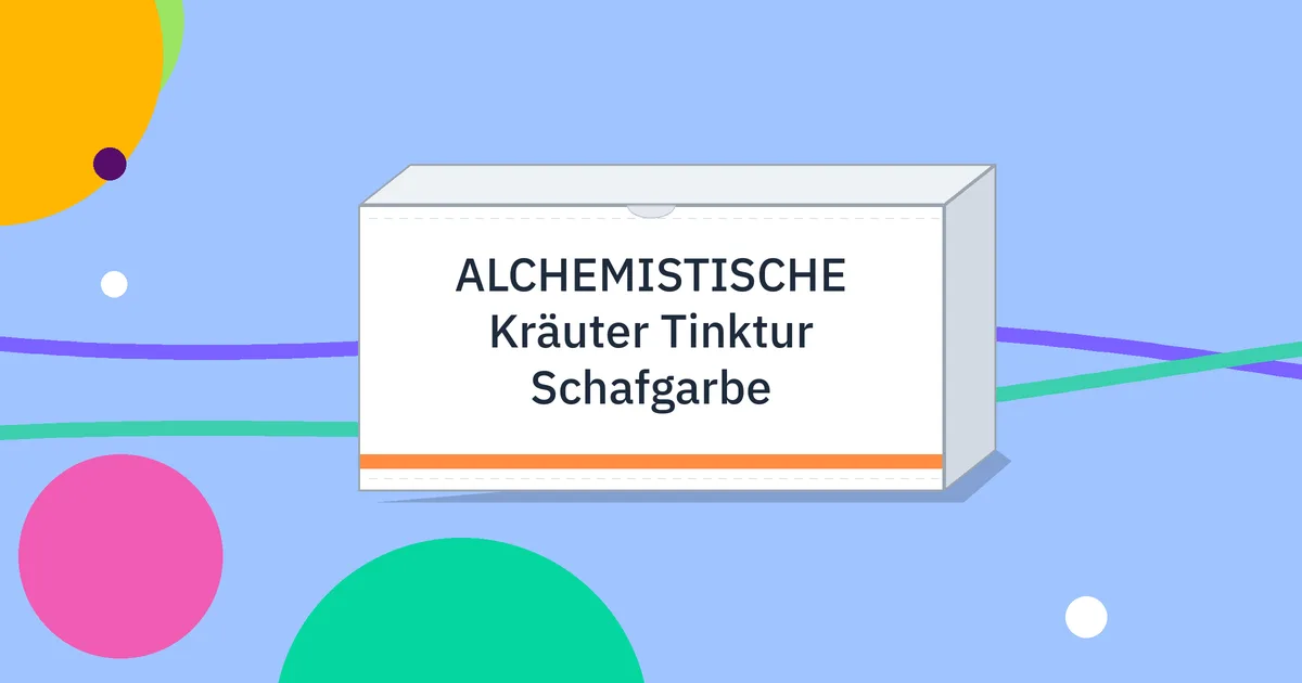 Symbolbild: Packung mit der Aufschrift ALCHEMISTISCHE Kräuter Tinktur Schafgarbe (PZN 17418471) – Verfügbarkeit und Bezug in Apotheken in Frankfurt am Main