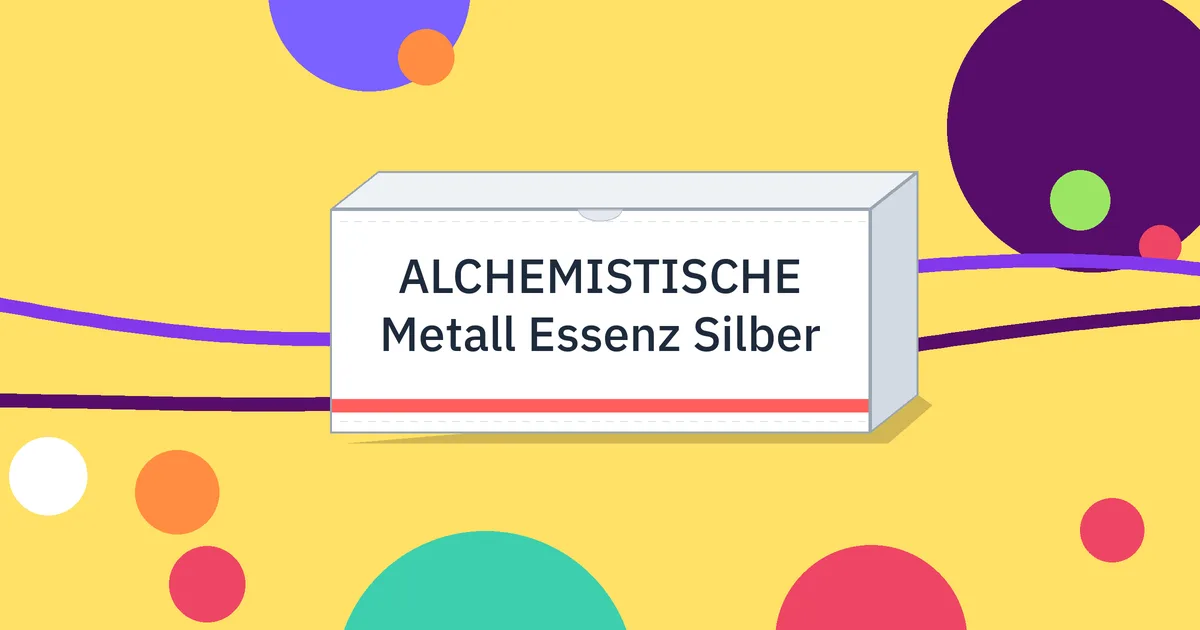 Symbolbild: Packung mit der Aufschrift ALCHEMISTISCHE Metall Essenz Silber (PZN 12512656) – Verfügbarkeit und Bezug in Apotheken in Frankfurt am Main