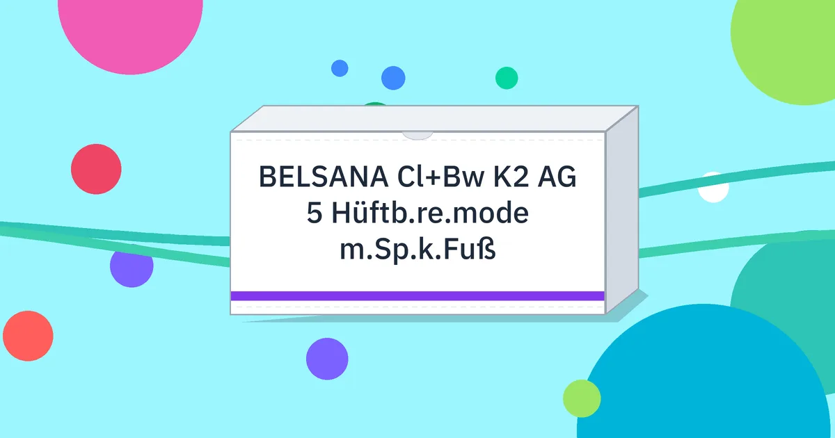 Symbolbild: Packung mit der Aufschrift BELSANA Cl+Bw K2 AG 5 Hüftb.re.mode m.Sp.k.Fuß (PZN 12255142) – Verfügbarkeit und Bezug in Apotheken in Frankfurt am Main