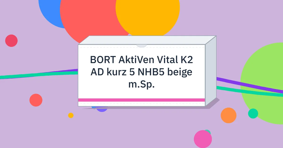 Symbolbild: Packung mit der Aufschrift BORT AktiVen Vital K2 AD kurz 5 NHB5 beige m.Sp. (PZN 17494408) – Verfügbarkeit und Bezug in Apotheken in Frankfurt am Main