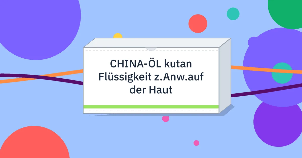 Symbolbild: Packung mit der Aufschrift CHINA-ÖL kutan Flüssigkeit z.Anw.auf der Haut (PZN 17269663) – Verfügbarkeit und Bezug in Apotheken in Frankfurt am Main