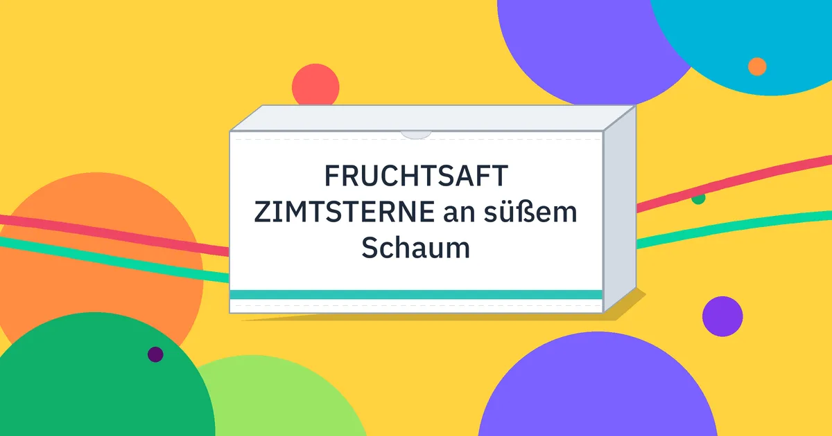 Symbolbild: Packung mit der Aufschrift FRUCHTSAFT ZIMTSTERNE an süßem Schaum (PZN 15374692) – Verfügbarkeit und Bezug in Apotheken in Frankfurt am Main