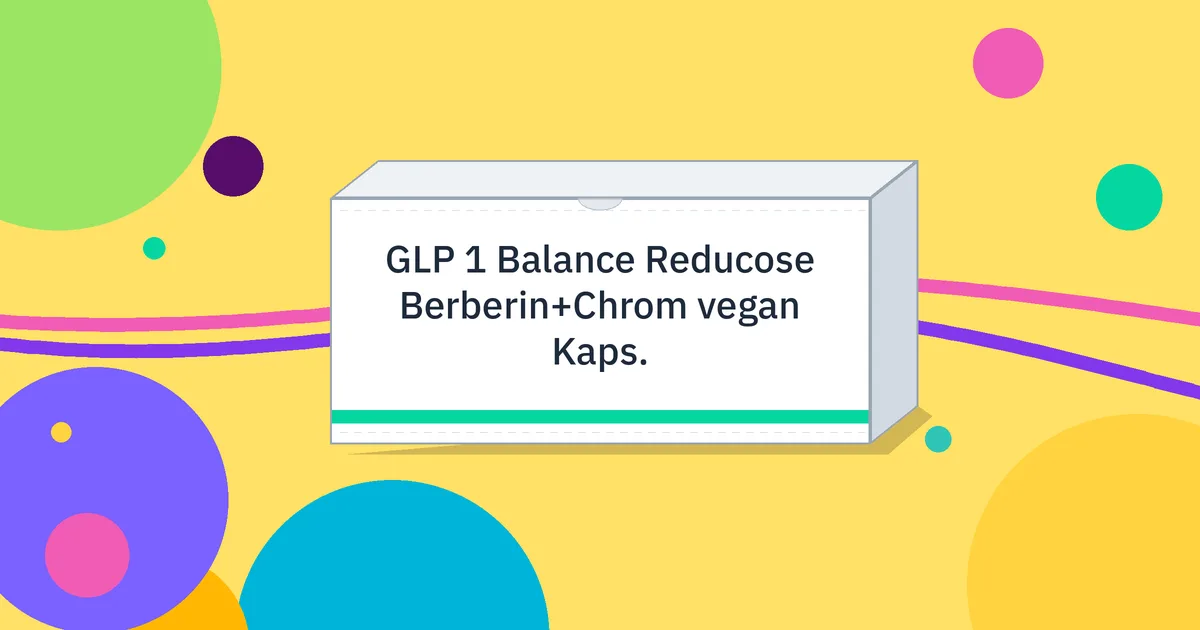 Symbolbild: Packung mit der Aufschrift GLP 1 Balance Reducose Berberin+Chrom vegan Kaps. (PZN 20102168) – Verfügbarkeit und Bezug in Apotheken in Frankfurt am Main