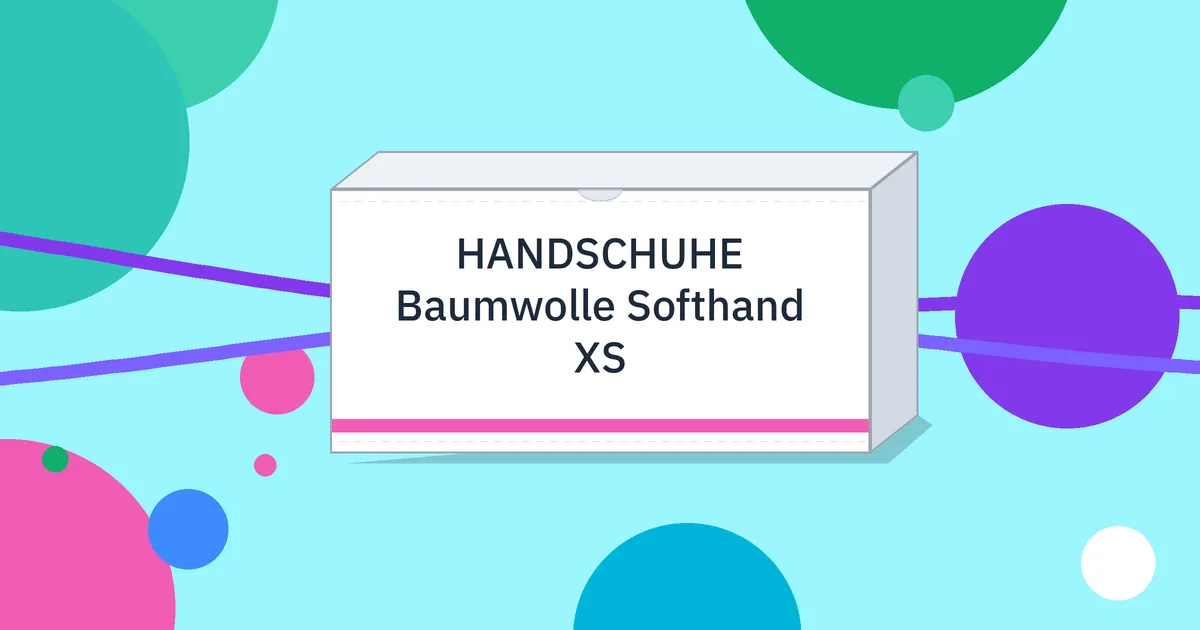 Symbolbild: Packung mit der Aufschrift HANDSCHUHE Baumwolle Softhand XS (PZN 13343411) – Verfügbarkeit und Bezug in Apotheken in Frankfurt am Main
