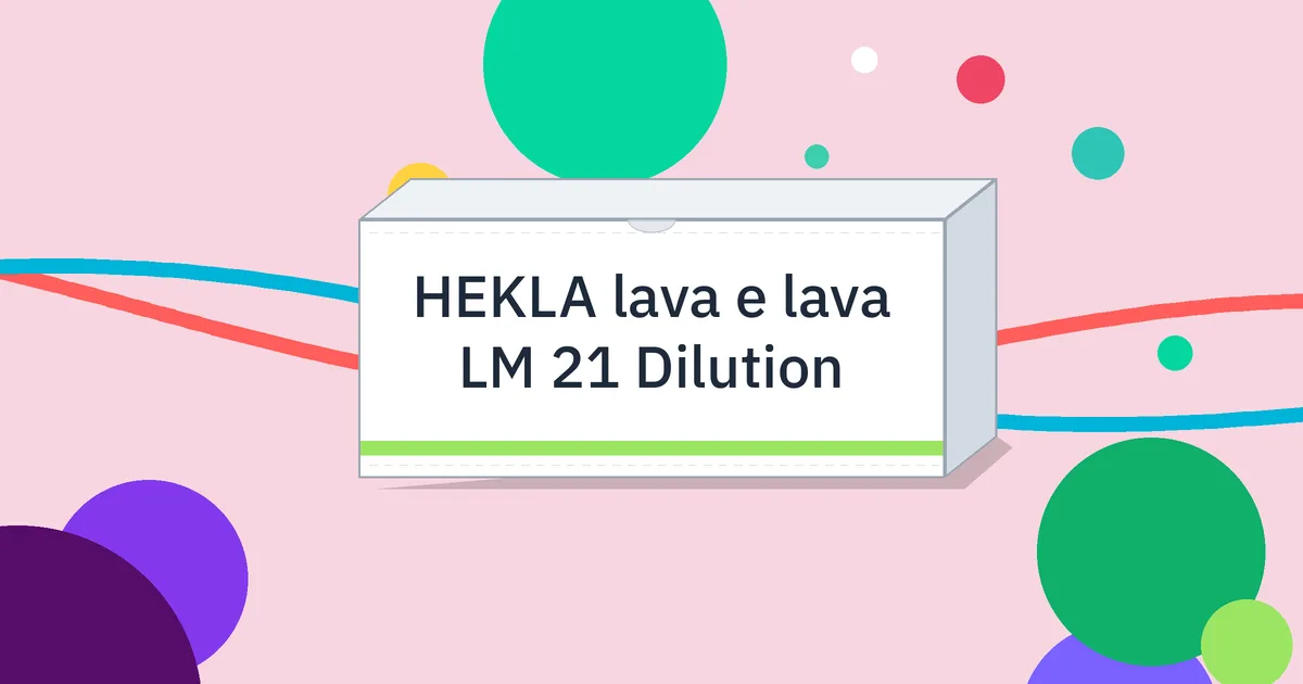 Symbolbild: Packung mit der Aufschrift HEKLA lava e lava LM 21 Dilution (PZN 12800579) – Verfügbarkeit und Bezug in Apotheken in Frankfurt am Main