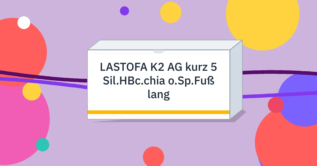 Symbolbild: Packung mit der Aufschrift LASTOFA K2 AG kurz 5 Sil.HBc.chia o.Sp.Fuß lang (PZN 14150157) – Verfügbarkeit und Bezug in Apotheken in Frankfurt am Main