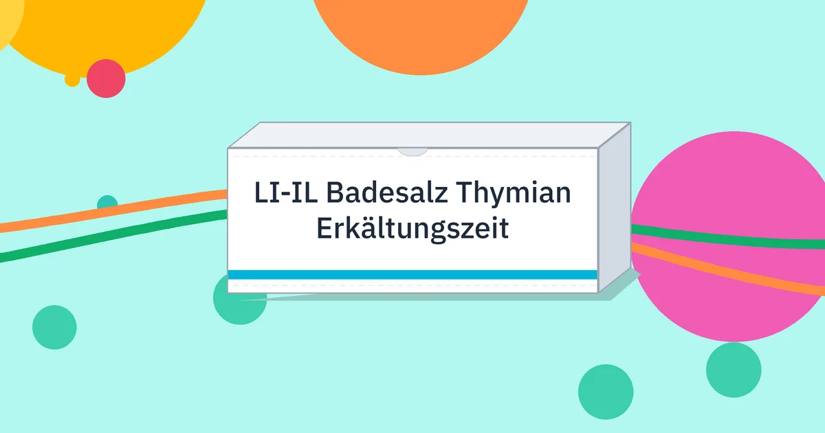 Symbolbild: Packung mit der Aufschrift LI-IL Badesalz Thymian Erkältungszeit (PZN 17885853) – Verfügbarkeit und Bezug in Apotheken in Frankfurt am Main